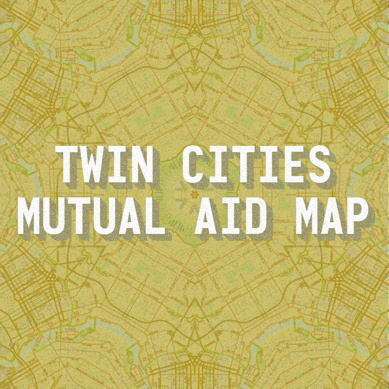 Twin Cities Mutual Aid Project